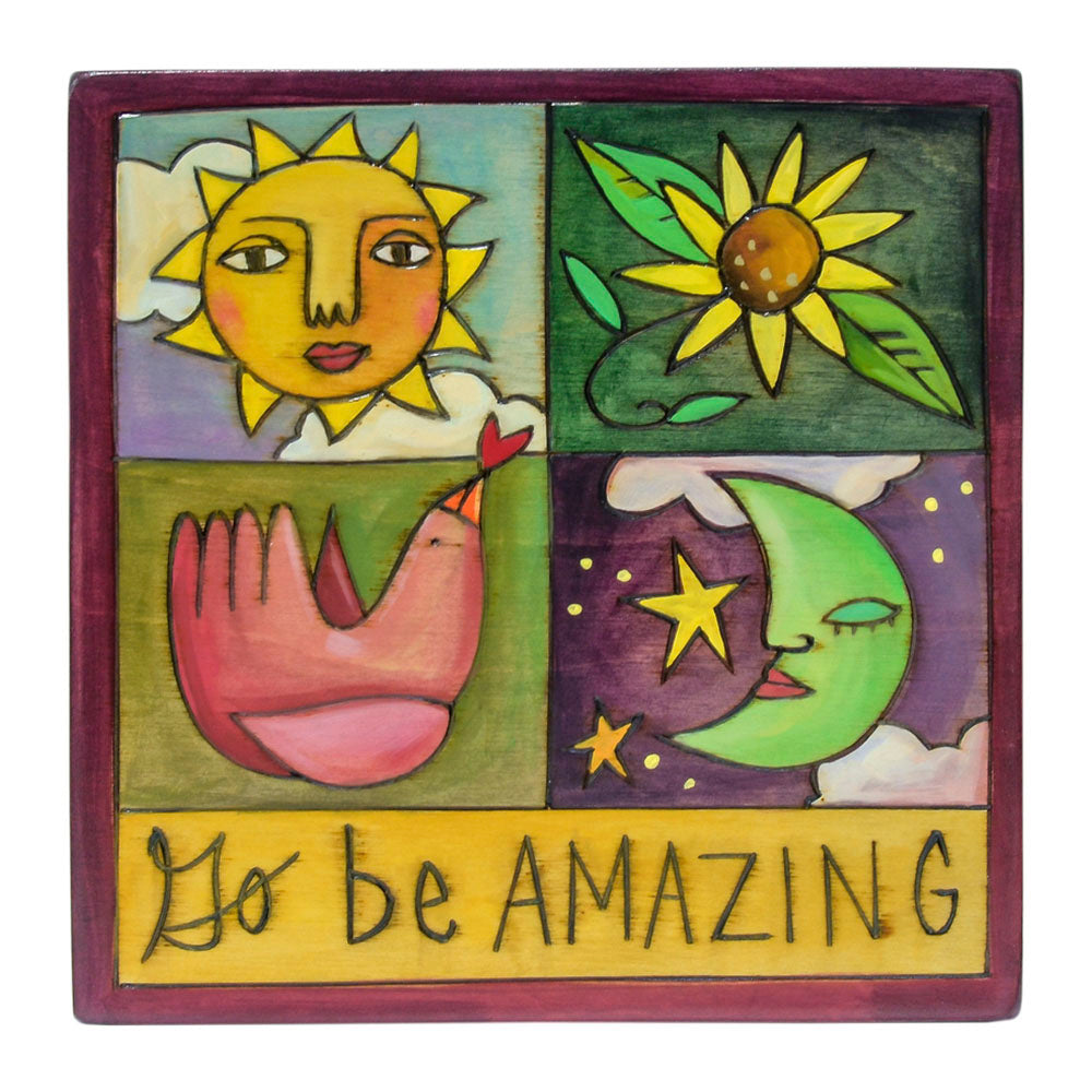 Go Be Amazing Handmade Plaque